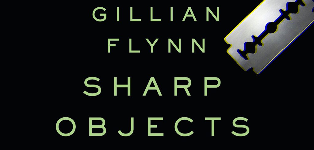 ‘Sharp Objects’ es la mini-serie de este año que no te puedes perder ...